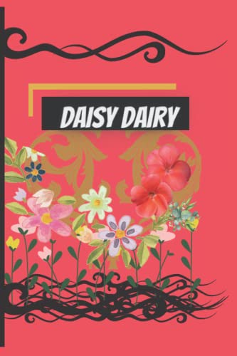 DAISY DIARY: A Cool colourful Themed Lined Flower Notebook inspired by ...