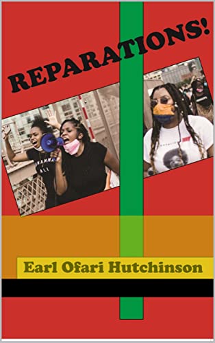Reparations! by Earl Ofari Hutchinson | Goodreads