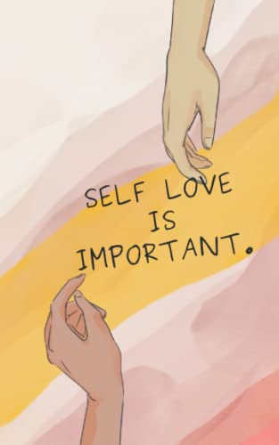 SELF LOVE IS IMPORTANT.: SELF LOVE A5 125 PAGES DIARY/JOURNAL/PLANNER ...