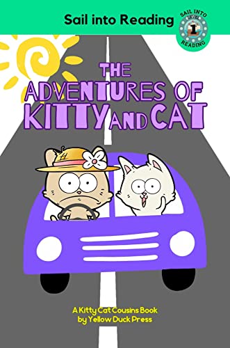 The Adventures of Kitty and Cat: Reading Level 1 | Kitty Cat Cousins ...