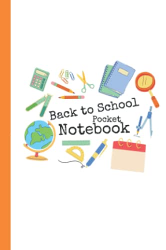 Back to School Pocket Notebook: Back to School Pocket Notebook Kid's ...