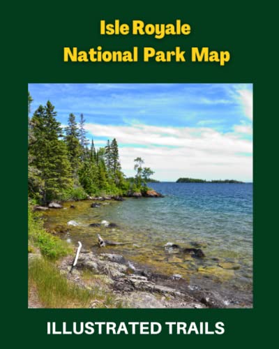 Isle Royale National Park Map & Illustrated Trails: Guide to Camping ...