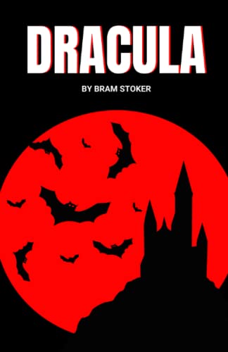 Dracula: The 1897 Vampire Classic (Annotated) by Bram Stoker | Goodreads