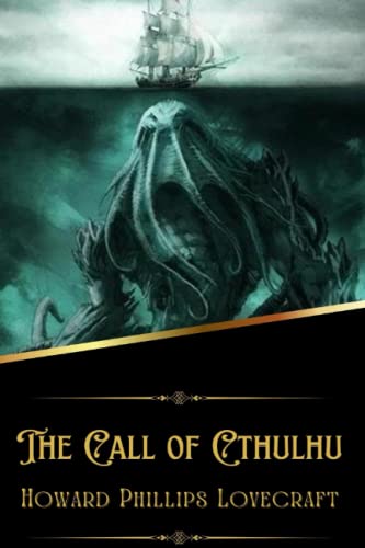 The Call of Cthulhu (Annotated) by H.P. Lovecraft | Goodreads