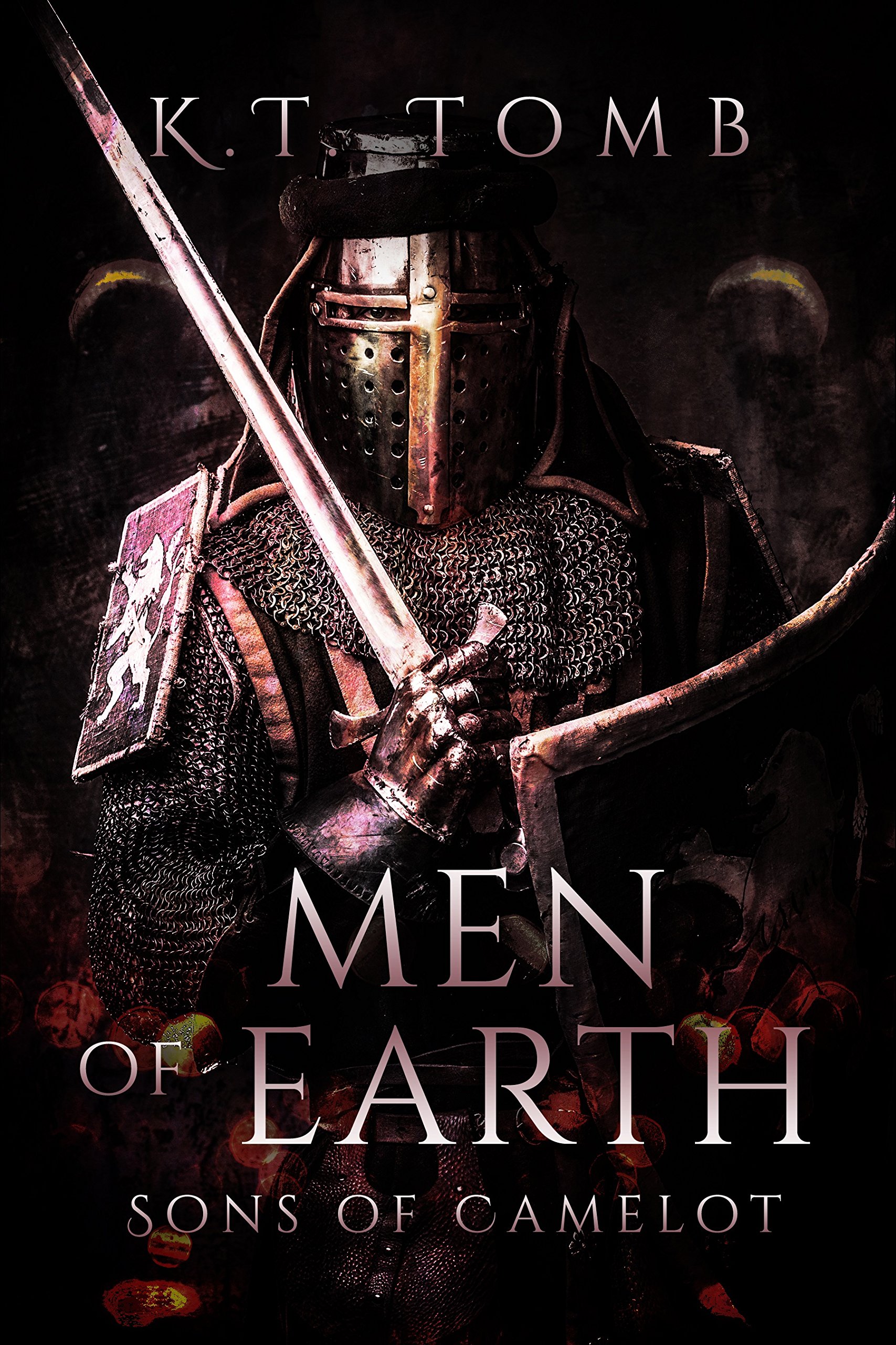 Men of Earth: An Arthurian Fantasy Adventure by K.T. Tomb | Goodreads