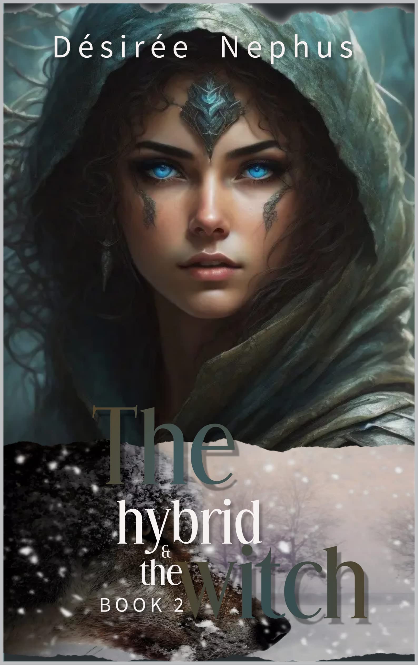 The Hybrid & The Witch: He Who Pays The Piper by Désirée Nephus | Goodreads