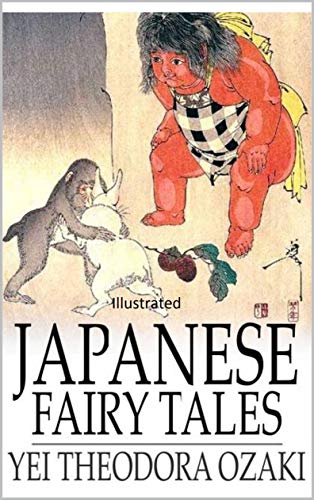 Japanese Fairy Tales Illustrated by Yei Theodora Ozaki | Goodreads