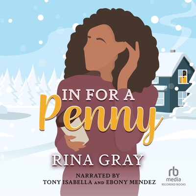 In for a Penny by Rina Gray | Goodreads