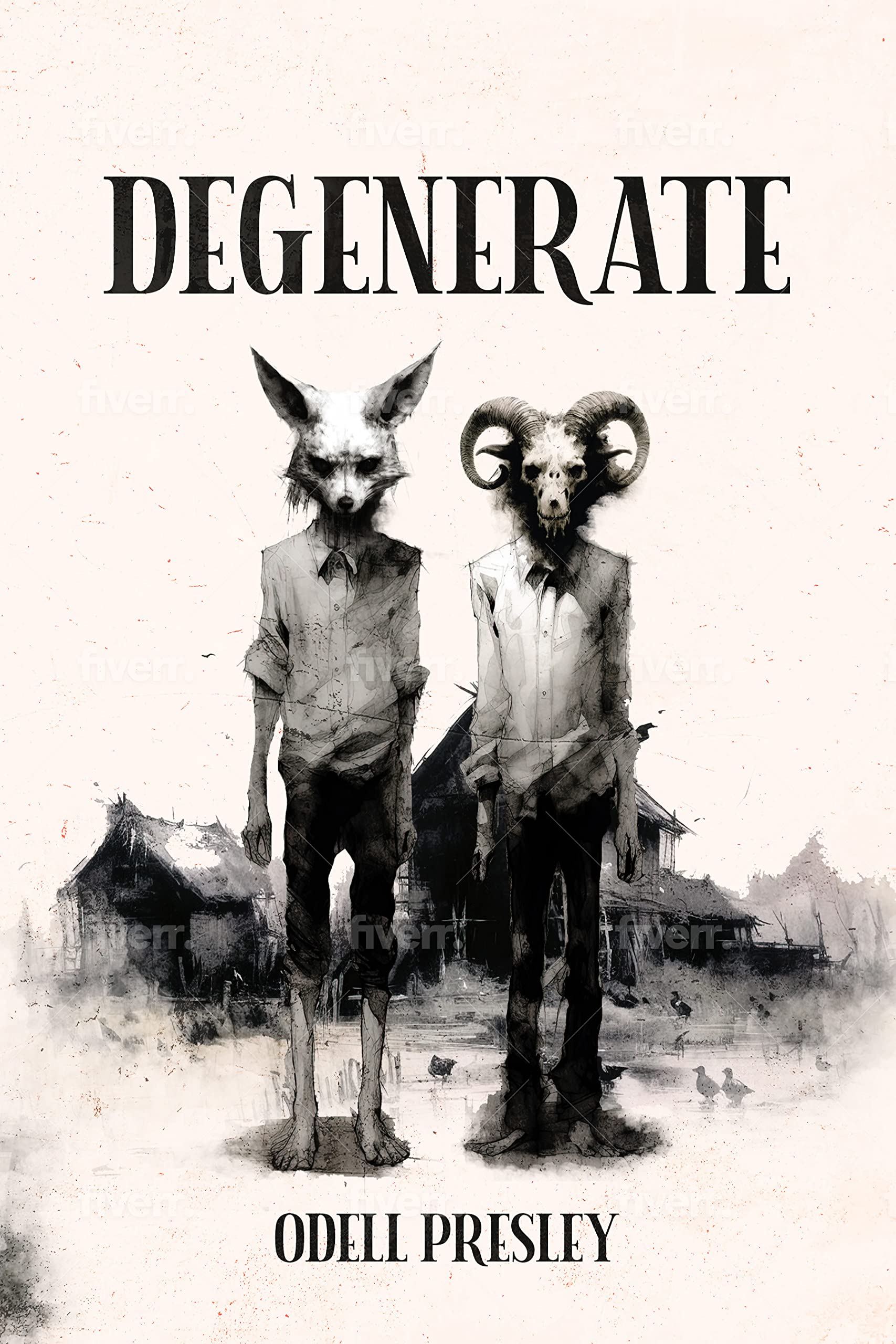 Degenerate by Odell Presley | Goodreads