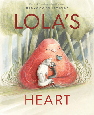 Lola's Heart by Alexandra Boiger | Goodreads