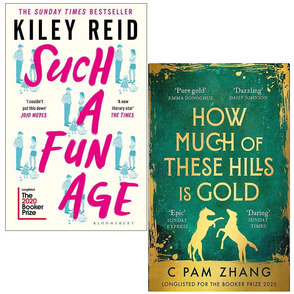 Such a Fun Age By Kiley Reid & How Much of These Hills is Gold By C Pam ...