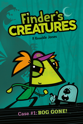 Bog Gone! #1: A Graphic Novel by P. Knuckle Jones | Goodreads