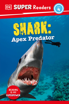 Shark: Apex Predator by D.K. Publishing | Goodreads