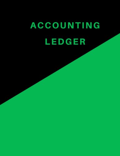 Accounting Ledger: Large Simple Accounting Ledger Book for Bookkeeping ...