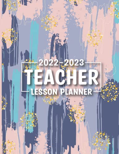 Teacher Lesson Planner 2022-2023: Teacher Lesson Planner Parents ...