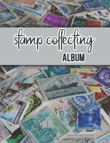 Stamp Collecting Album: A First Stamp Album for Beginners, Stamp ...