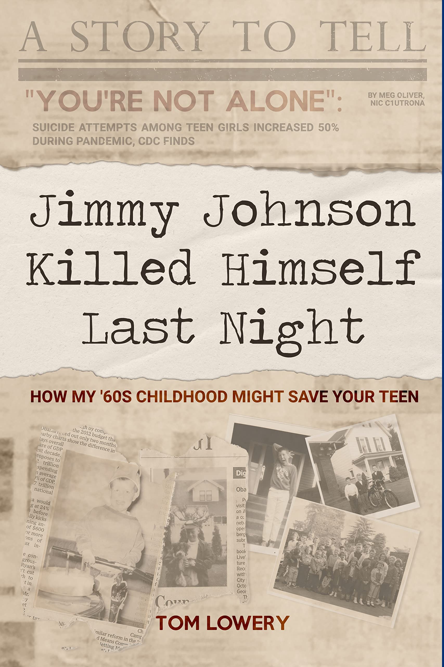 Jimmy Johnson Killed Himself Last Night: How My '60s Childhood Might ...