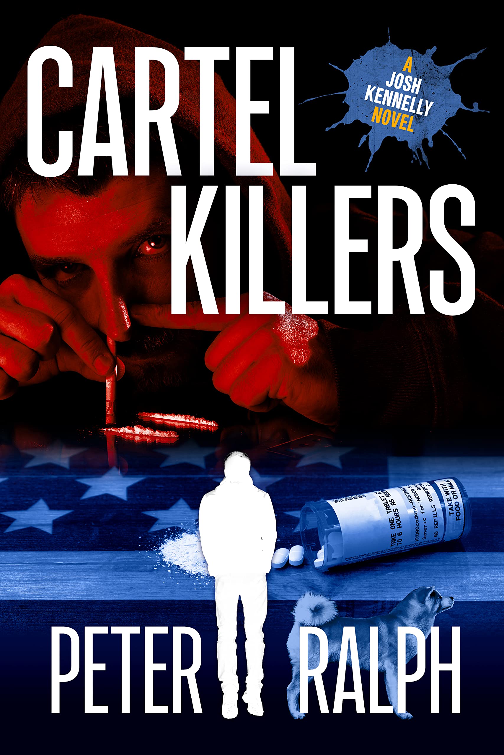 Cartel KIllers: by Peter Ralph | Goodreads