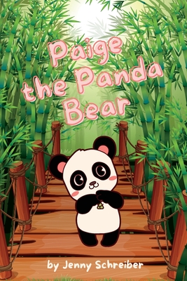 Paige the Panda Bear: Beginner Reader, the Adorable World of Giant ...