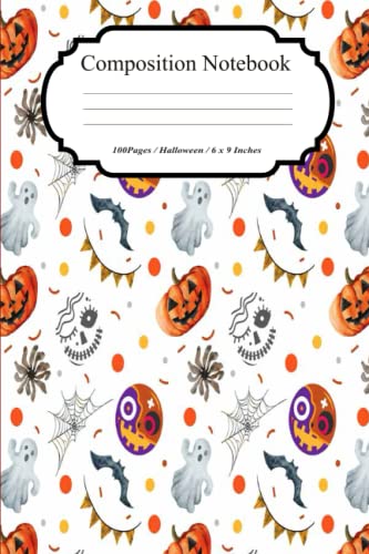 Composition Halloween Notebook: Halloween Pumpkin Notebook For Kids And ...