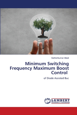 Minimum Switching Frequency Maximum Boost Control: of Diode Assisted ...