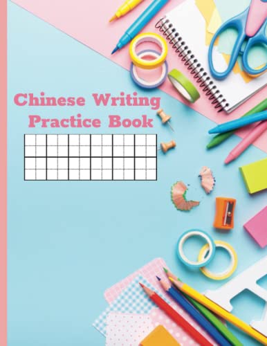 Chinese Writing Practice Book: Chinese Character Notebook - 120 Pages ...