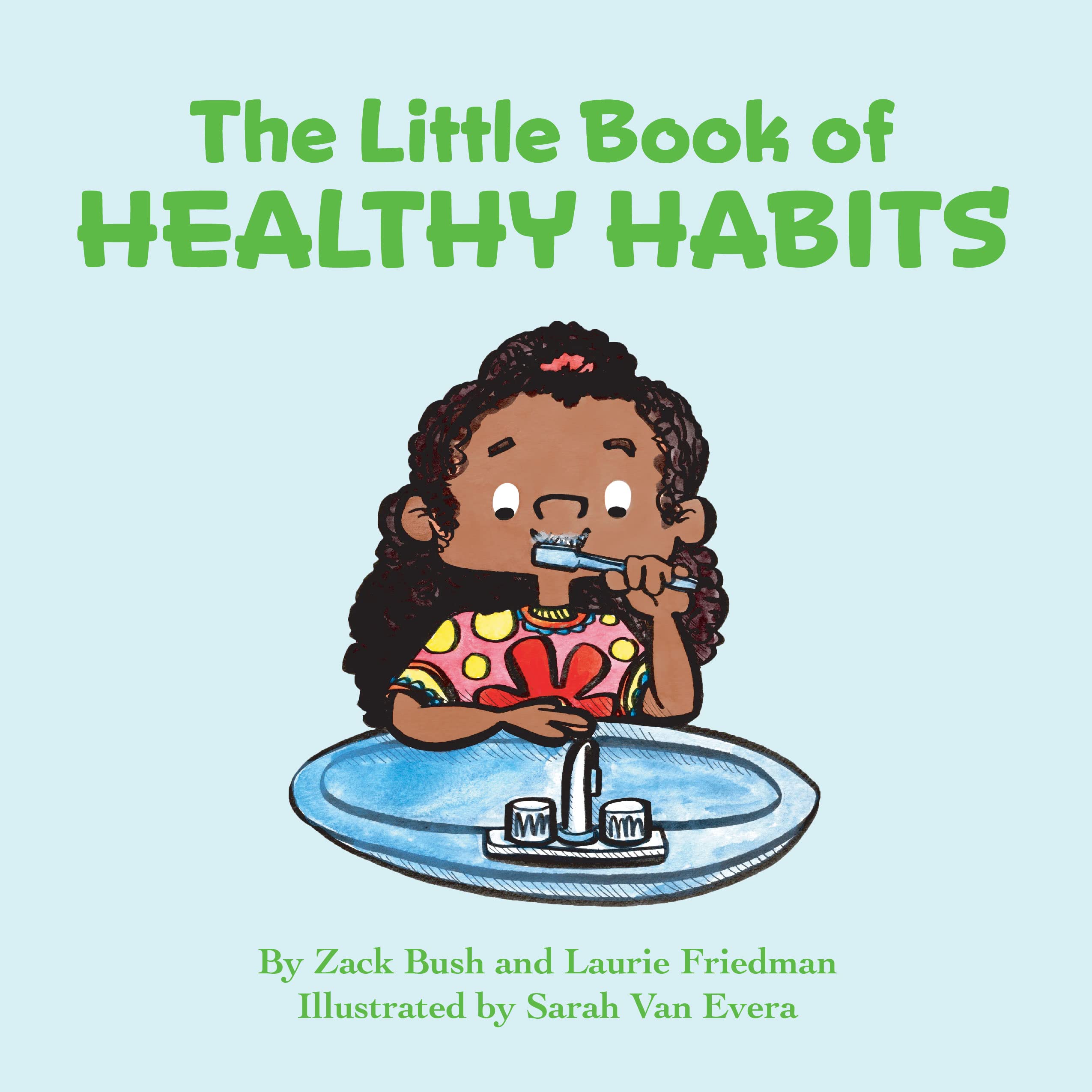 The Little Book of Healthy Habits : (Introduction for children to ...
