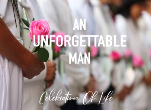 An Unforgettable Man Celebration of Life - Funeral Guest Book - Candles ...