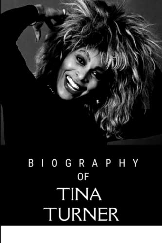 BIOGRAPHY OF TINA TURNER: Legendary Singer Dies At 87. A Tribute To The ...