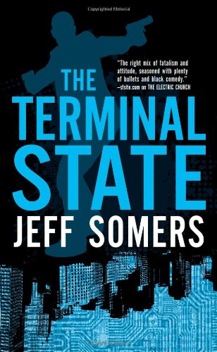 The Terminal State (Avery Cates) by Jeff Somers | Goodreads