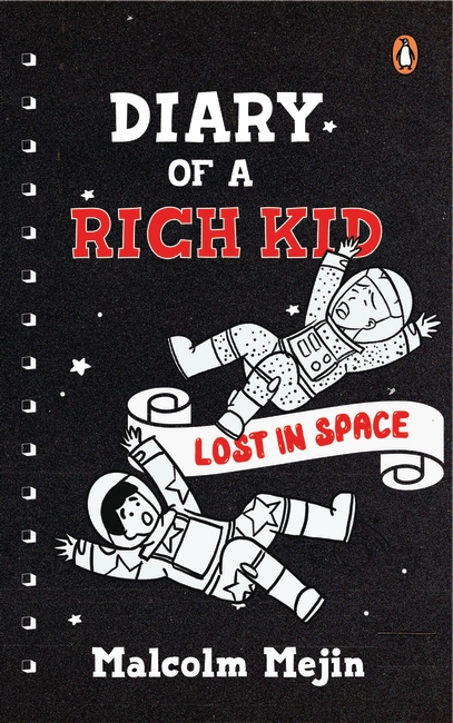 Diary of a Rich Kid: Lost in Space by Malcolm Mejin | Goodreads