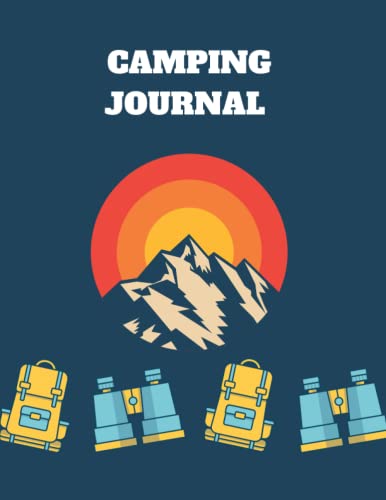 Camping journal: Perfect book to help keep record of all your Camping ...
