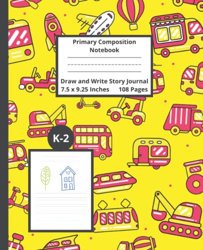 Primary Writing Journal: Write and Draw Journal for Kids | Vehicles, Diggers and Truck Book for ...