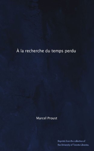 À la recherche du temps perdu (French Edition) by Marcel Proust | Goodreads