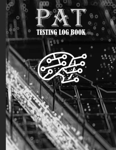 Pat Testing Log Book: Portable Appliance Testing Log Book - Pat test ...