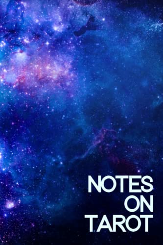 Notes on Tarot: A Notebook for the Divine Study of Tarot by Kaya Darke ...