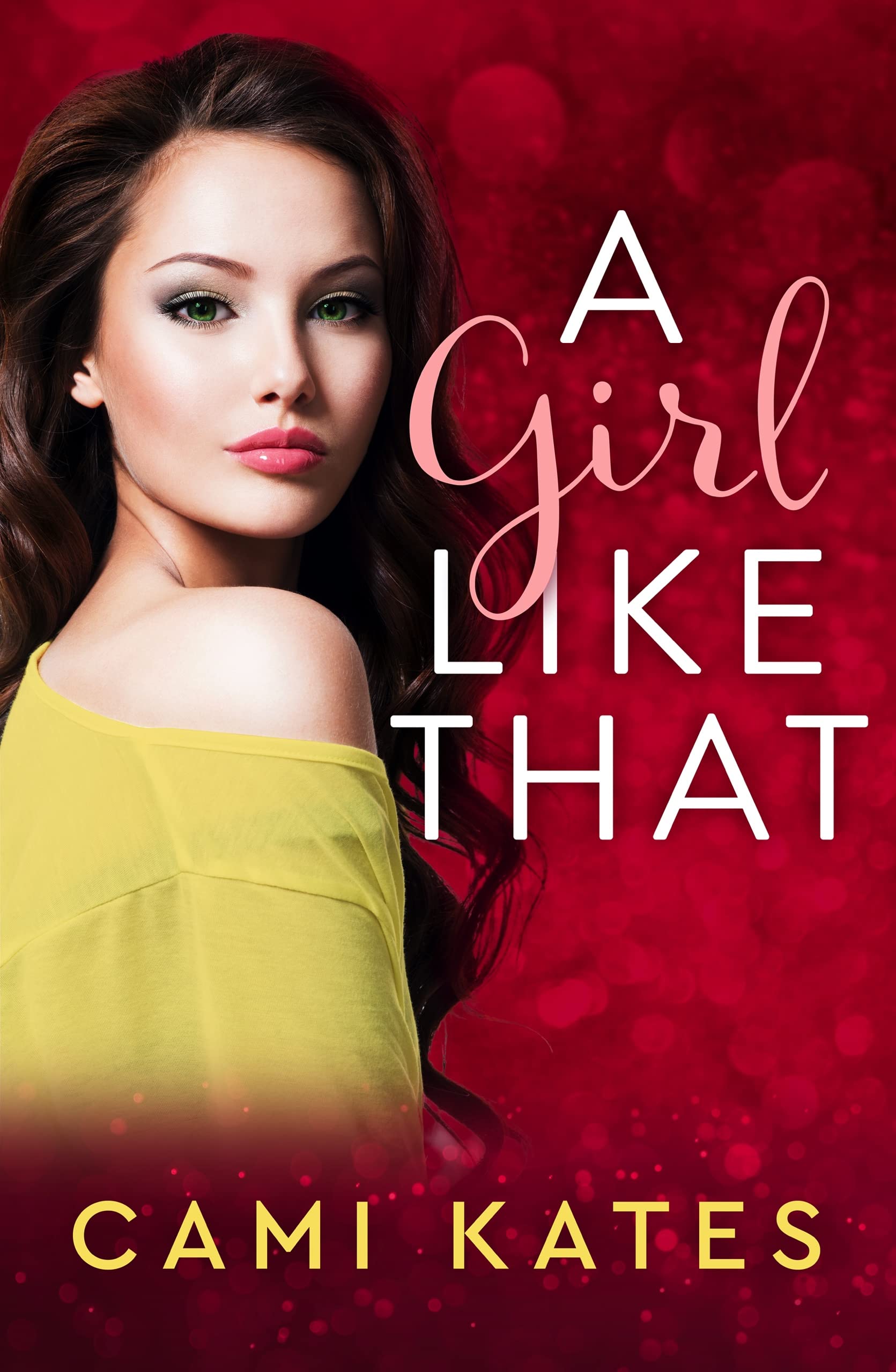 A Girl Like That: A Transgender Second Chance Romance by Cami Kates ...