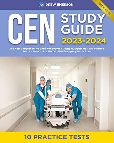 CEN Study Guide 2023-2024: The Most Comprehensive Book with Proven ...