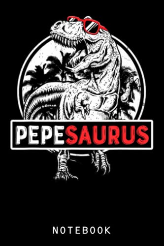 Mens Pepesaurus T rex Dinosaur Pepe Saurus Father's Day Gift Journal ...