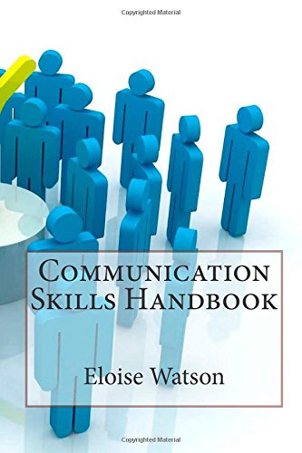 Communication Skills Handbook by Eloise D Watson | Goodreads