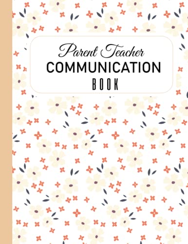 parent teacher communication log: Daily parent communication and ...