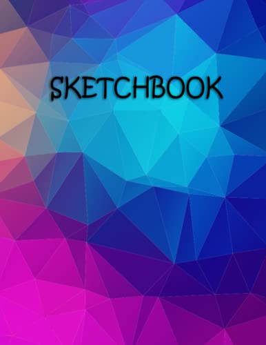 Sketch Book: Notebook with blank pages for Drawing, Writing, Painting ...
