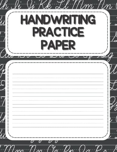 Handwriting Practice Paper Workbook: For Students Learning to Write ...