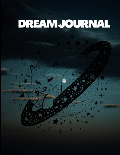 DREAM JOURNAL: The dream journal notebook for your dreams, dream ...