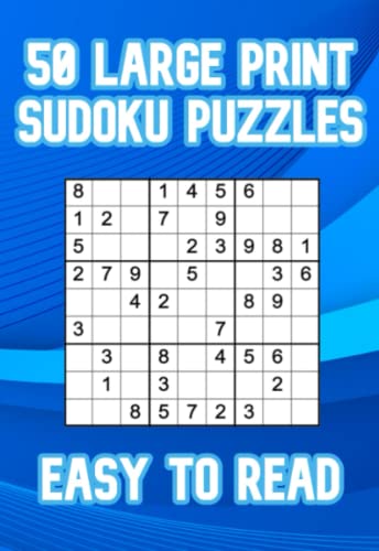 50 Large Print Sudoku Puzzles: Enjoy puzzle Solving with 50 Large Print ...