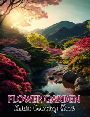Flower Garden Adult Coloring Book: Beautiful Floral Patterns and ...