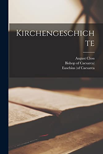 Kirchengeschichte (German Edition) by Eusebius | Goodreads