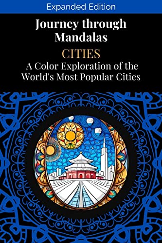 Journey through Mandalas: A Color Exploration of the World's Most ...