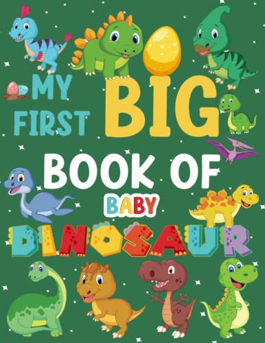 My First Big Book Of Coloring Baby Dinosaur: Simple And Easy Coloring ...