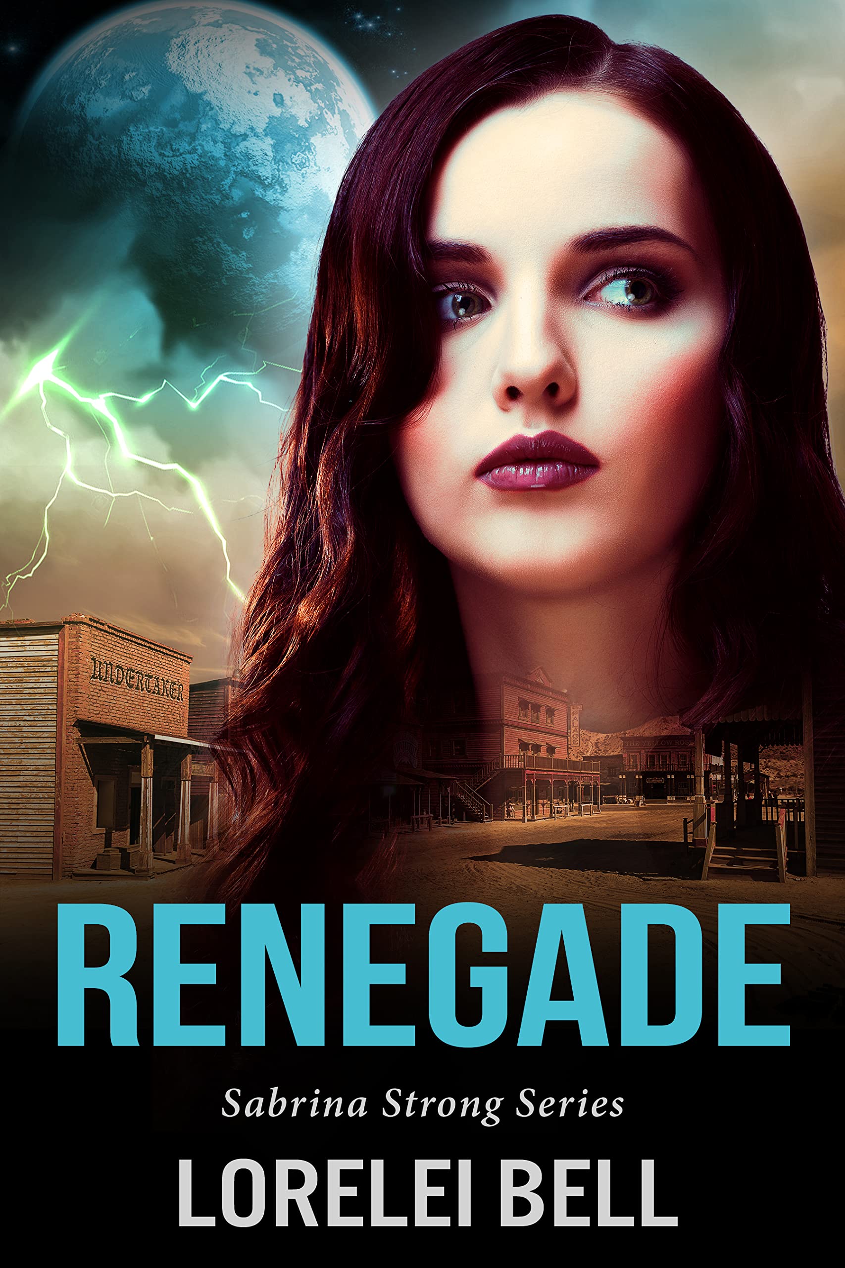 Renegade (Sabrina Strong Series Book 8) by Lorelei Bell | Goodreads